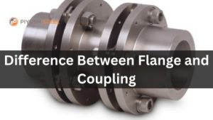 Difference Between Flange and Coupling – A Detailed Comparison - Piyush ...